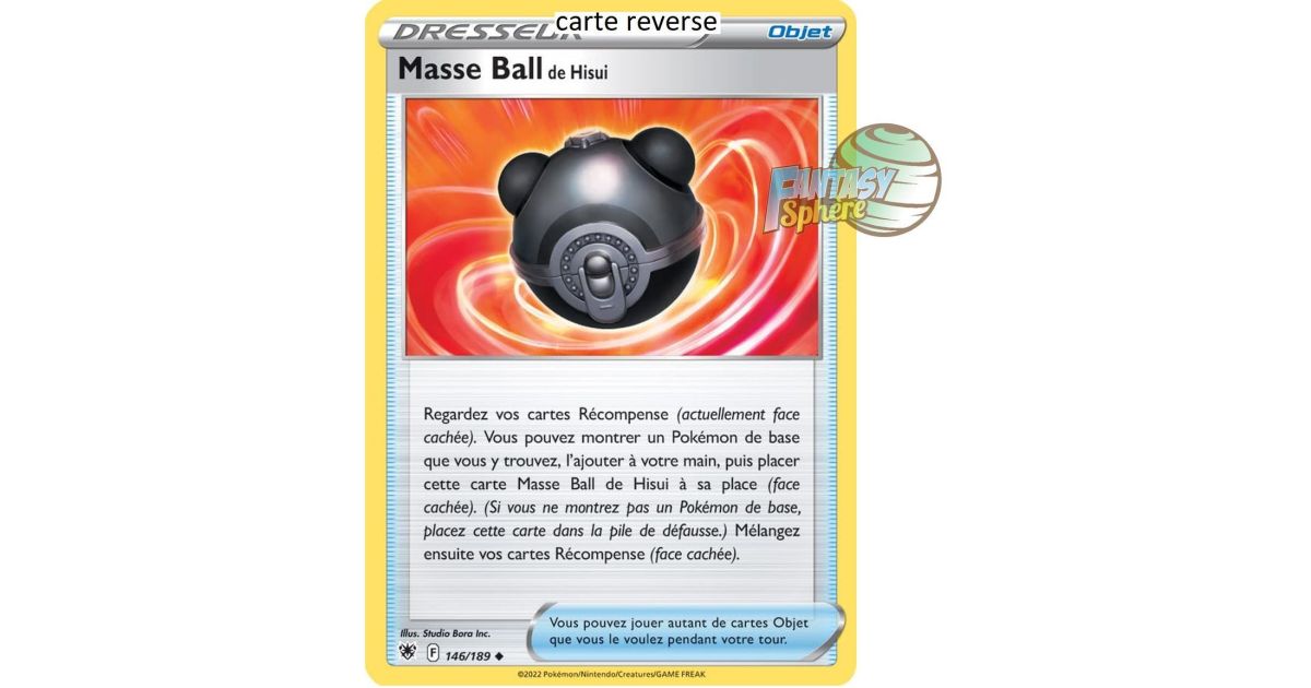 Masse Ball de Hisui - Reverse 146/189 - Epee et Bouclier 10 Astres ...